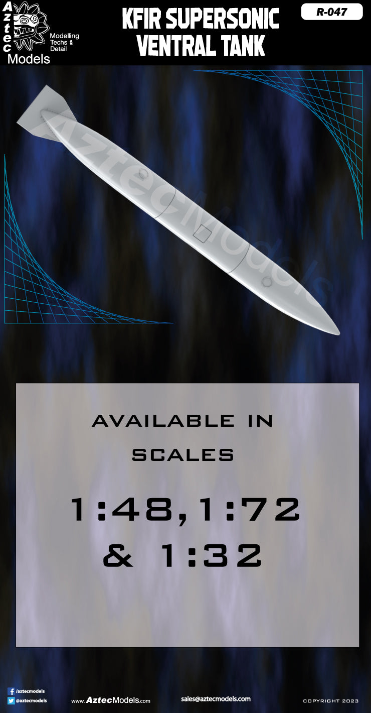 R-047 Kfir supersonic Ventral tank – Aztec Models